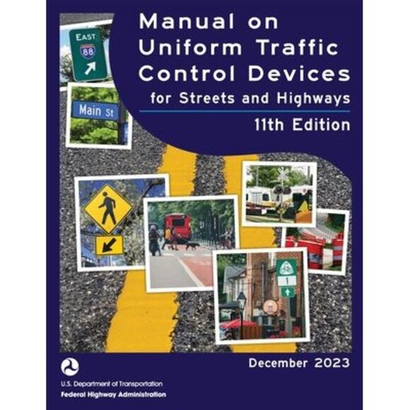 Federal Highway Administration | Other | Manual On Uniform Traffic ...